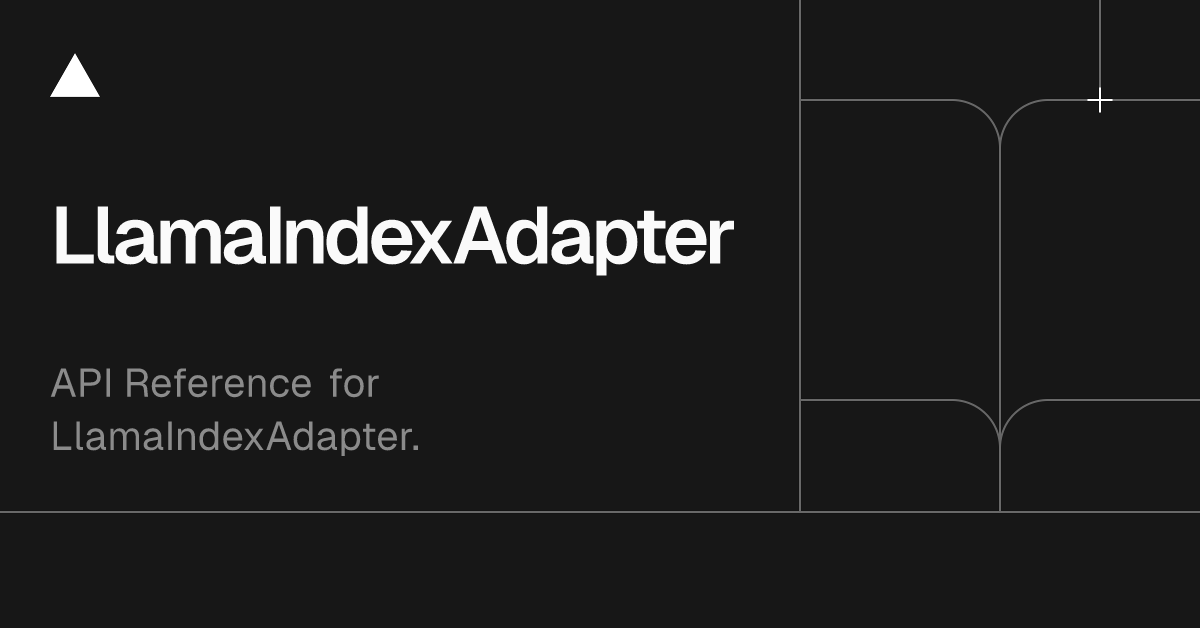 Stream Helpers: LlamaIndexAdapter