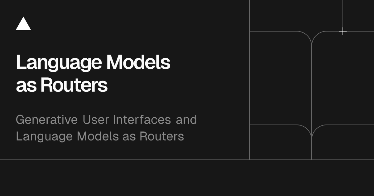Advanced: Language Models as Routers