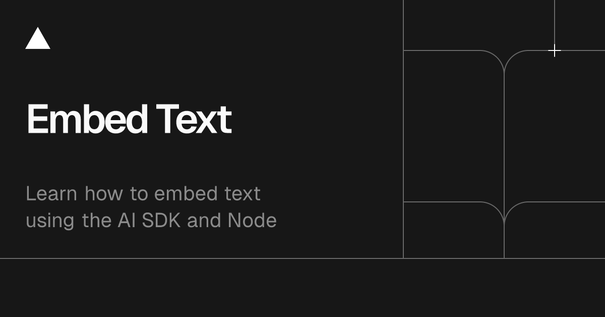 Node: Embed Text
