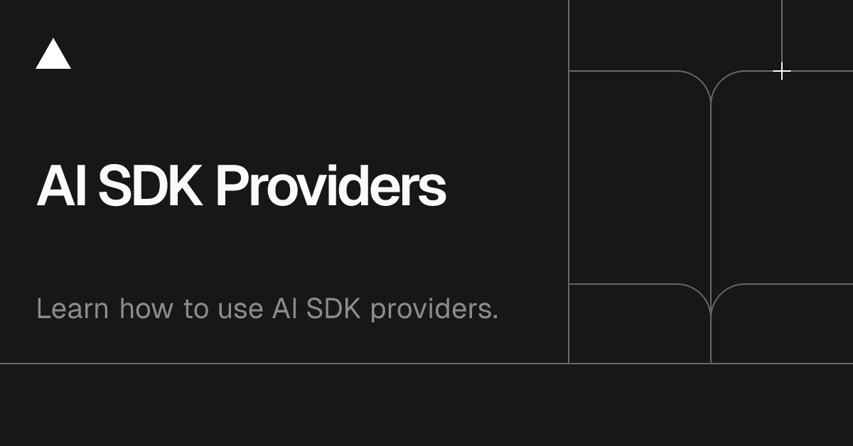 AI SDK Providers