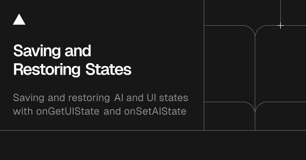 AI SDK RSC: Saving and Restoring States